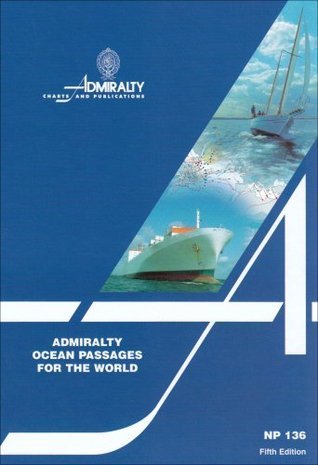 Ocean Passages for the World by Admiralty | Goodreads