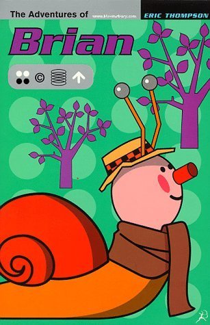 The Adventures of Brian by Eric Thompson | Goodreads