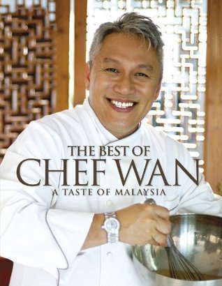 The Best of Chef Wan by Chef Wan | Goodreads