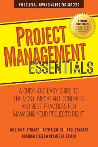 Project Management Essentials: A Quick and Easy Guide to the Most ...