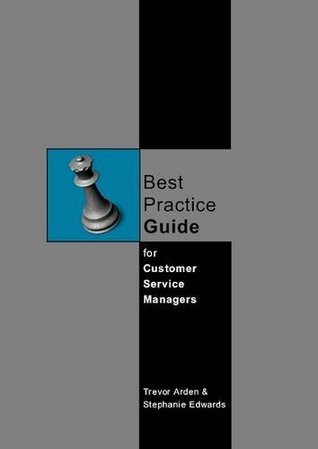 Best Practice Guide for Customer Service Managers: An Activity-based ...