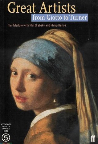 Great Artists: from Giotto to Turner by Philip Rance | Goodreads
