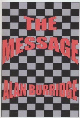 The Message. by Alan Burridge | Goodreads