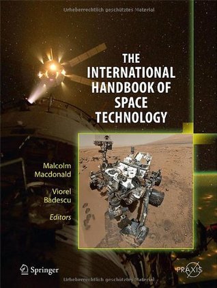 The International Handbook of Space Technology by Malcolm MacDonald ...