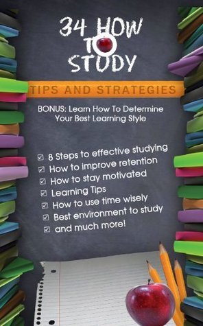 34 How To Study Tips and how to determine the best learning style by ...