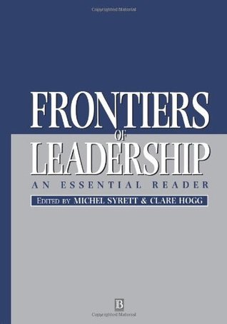 Frontiers of Leadership by David Syrett | Goodreads