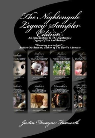 The Nightengale Legacy Sampler Edition by Justin Dwayne Foxworth ...