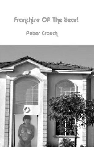 Franchise Of The Year! by Peter Crouch | Goodreads