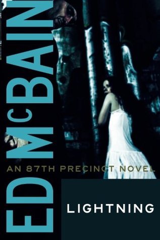 Lightning (UK Edition) (87th Precinct) by Ed McBain | Goodreads