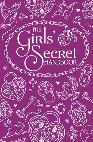 The Girls' Secret Handbook by Gemma Reece | Goodreads