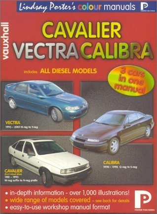 Vauxhall Cavalier, Vectra, Calibra: Workshop Manual by Jim Tyler ...