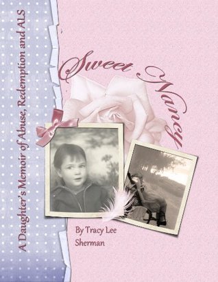Sweet Nancy by Tracy Sherman | Goodreads