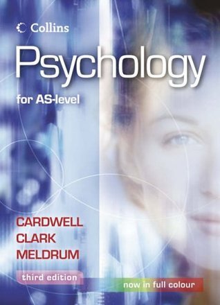Psychology for As-Level by Mike Cardwell | Goodreads