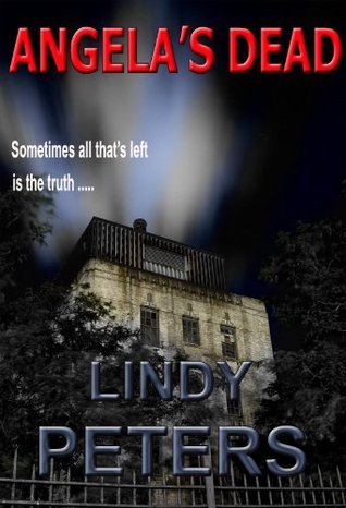 Angela's Dead by Lou Peters | Goodreads