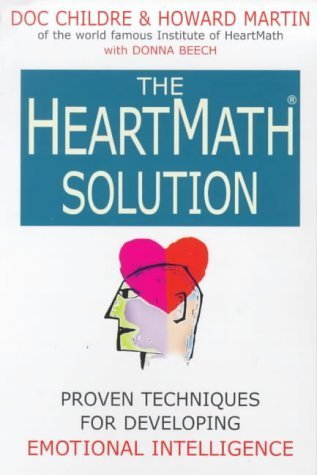 Heartmath Solution by Doc Childre | Goodreads