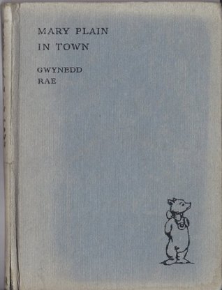 Mary Plain in Town (Mary Plain #5) by Gwynedd Rae | Goodreads