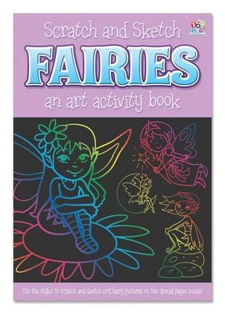 Scratch & Sketch - Fairies by Nat Lambert | Goodreads