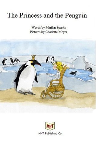 The Princess and the Penguin by Marilyn Sparks | Goodreads