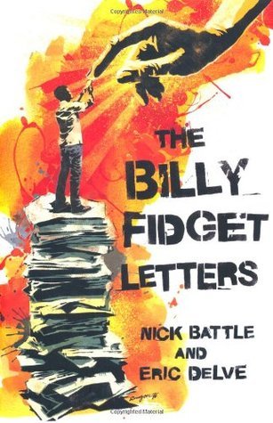 The Billy Fidget Letters by Eric Delve | Goodreads