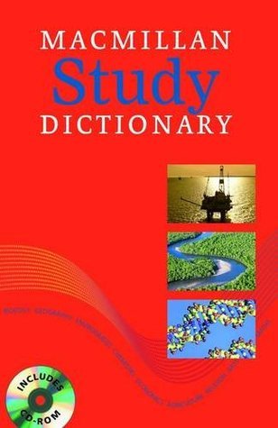 MACMILLAN STUDY DICTIONARY by Publishers Macmillan | Goodreads