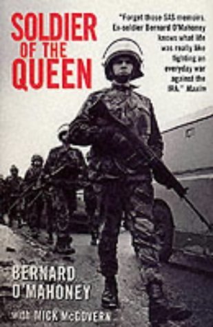 Soldier of the Queen by Bernard O'Mahoney | Goodreads