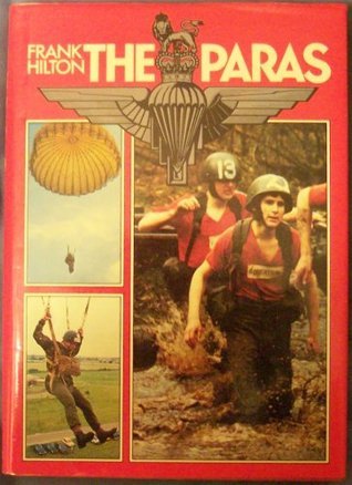 The Paras by Frank Hilton | Goodreads