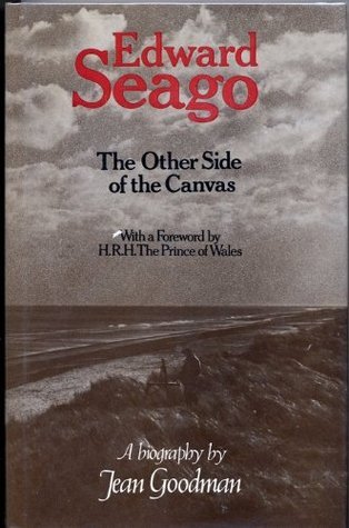 Edward Seago: The other side of the canvas by Jean Goodman | Goodreads
