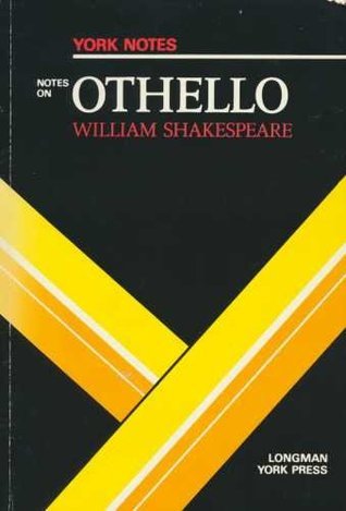 Notes on Othello (York Notes) by John Drakakis | Goodreads