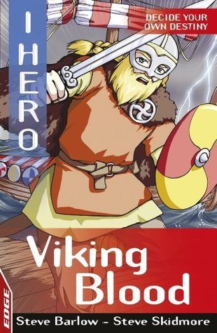 Viking Blood (EDGE: iHero) by Steve Barlow | Goodreads