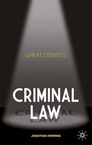 Criminal Law by Jonathan Herring | Goodreads
