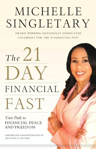 The 21-Day Financial Fast: Your Path to Financial Peace and Freedom by ...