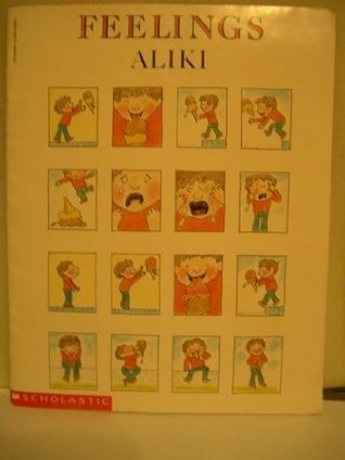 Feelings by Aliki | Goodreads