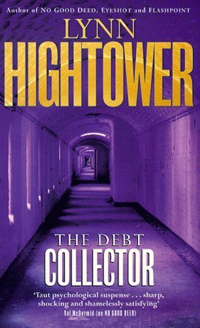 Debt Collector Uk Edition by Lynn Hightower | Goodreads