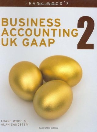 Business Accounting Uk Gaap by Alan Sangster | Goodreads