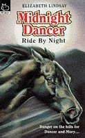 Ride By Night (Midnight Dancer, #6) by Elizabeth Lindsay | Goodreads