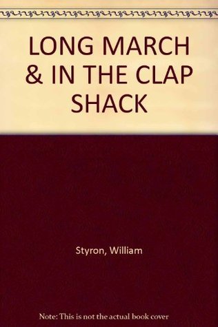 In the Clap Shack by William Styron | Goodreads