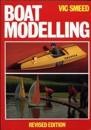 Boat Modeling by Vic Smeed | Goodreads