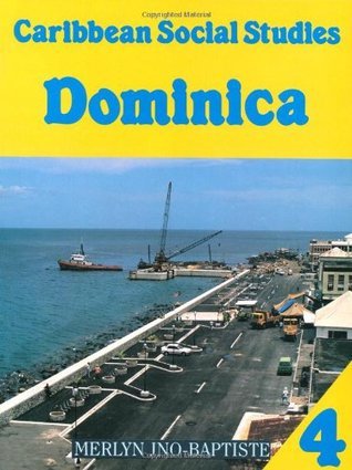 Caribbean Social Studies: Our Country - Dominica by Merlyn Jno ...