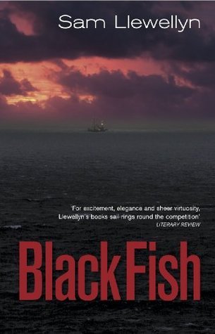 Black Fish by Sam Llewellyn | Goodreads