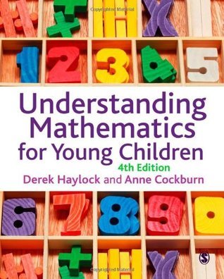 Understanding Mathematics for Young Children by Derek W. Haylock ...