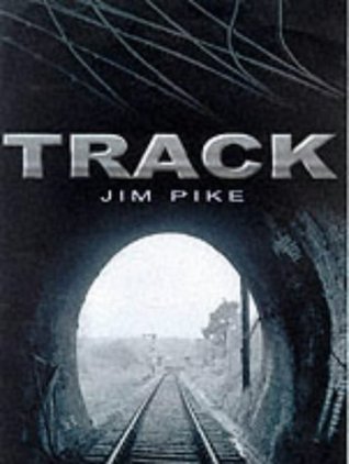 Track by Jim Pike | Goodreads