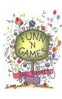 Funn 'n Games by Karl E. Rohnke | Goodreads
