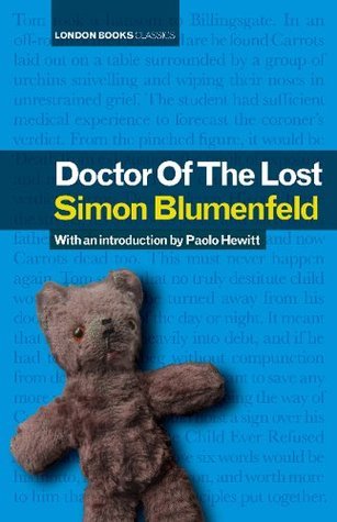 Doctor of the Lost by Simon Blumenfeld | Goodreads