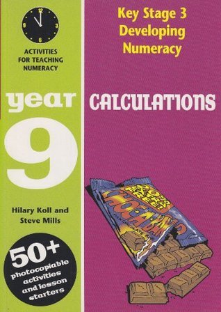 Developing Numeracy Calculations by Hilary Koll | Goodreads