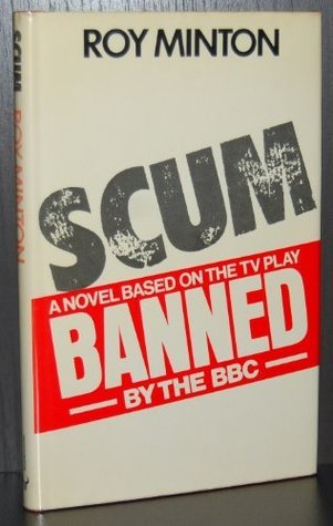 Scum by Roy Minton | Goodreads
