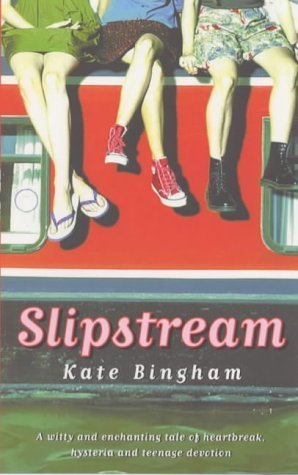 Slipstream by Kate Bingham | Goodreads