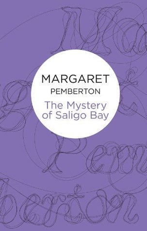 The Mystery of Saligo Bay (Bello) by Margaret Pemberton | Goodreads