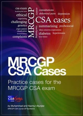 MRCGP CSA Cases: Practice CSA Cases and Communication Skills for the ...