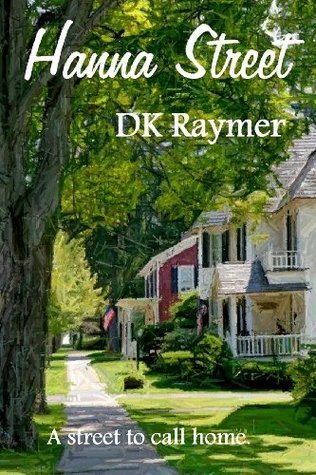 Hanna Street by Kay Raymer | Goodreads