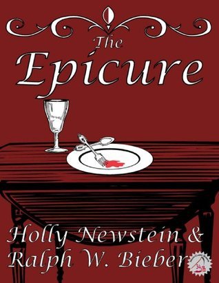 The Epicure (Necon Classic Horror Book 34) by Ralph Bieber | Goodreads